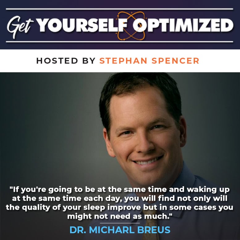 Get Better Sleep By Discovering Your Chronotype With Dr Michael Breus Get Yourself Optimized