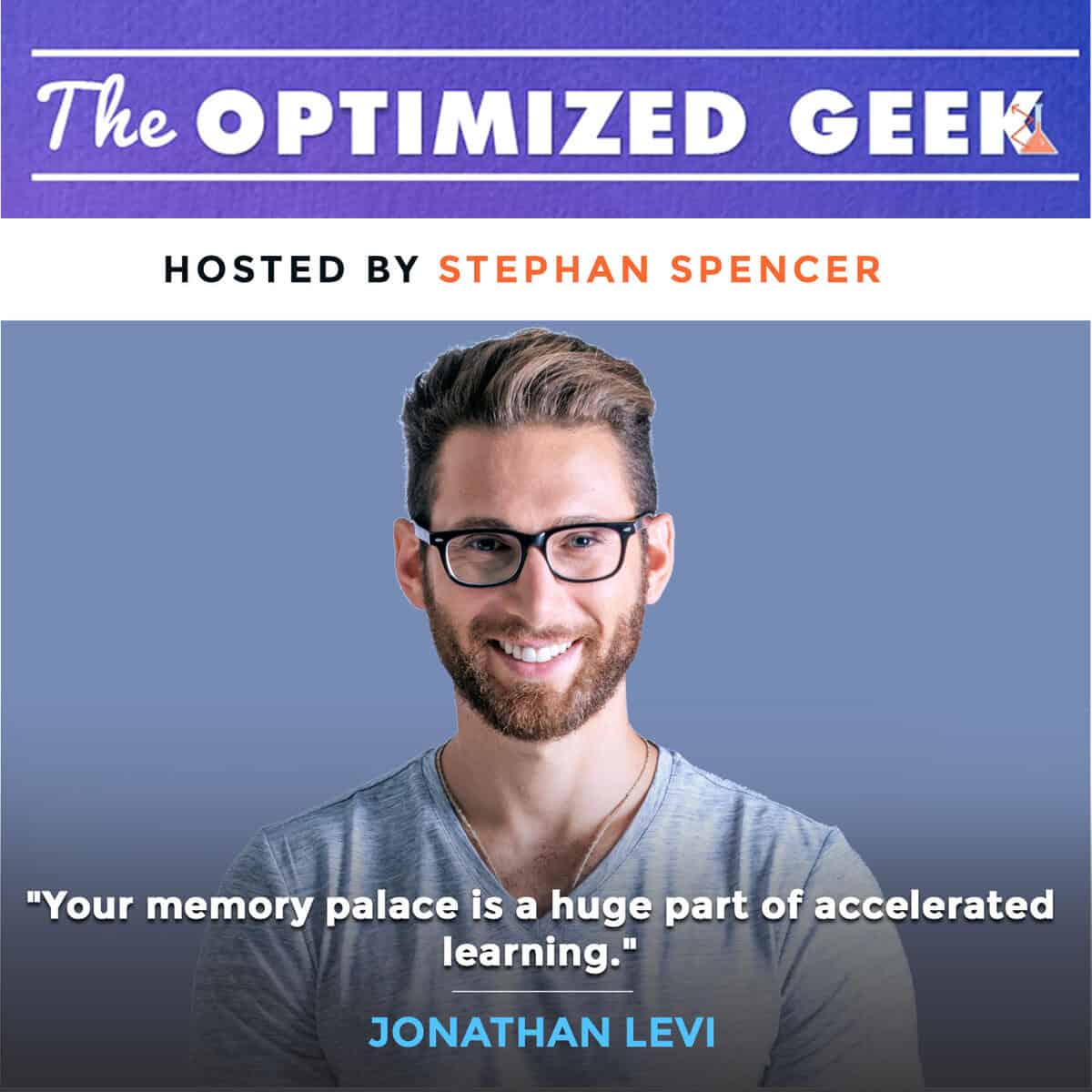 Supercharge Your Memory and Learning with Jonathan Levi