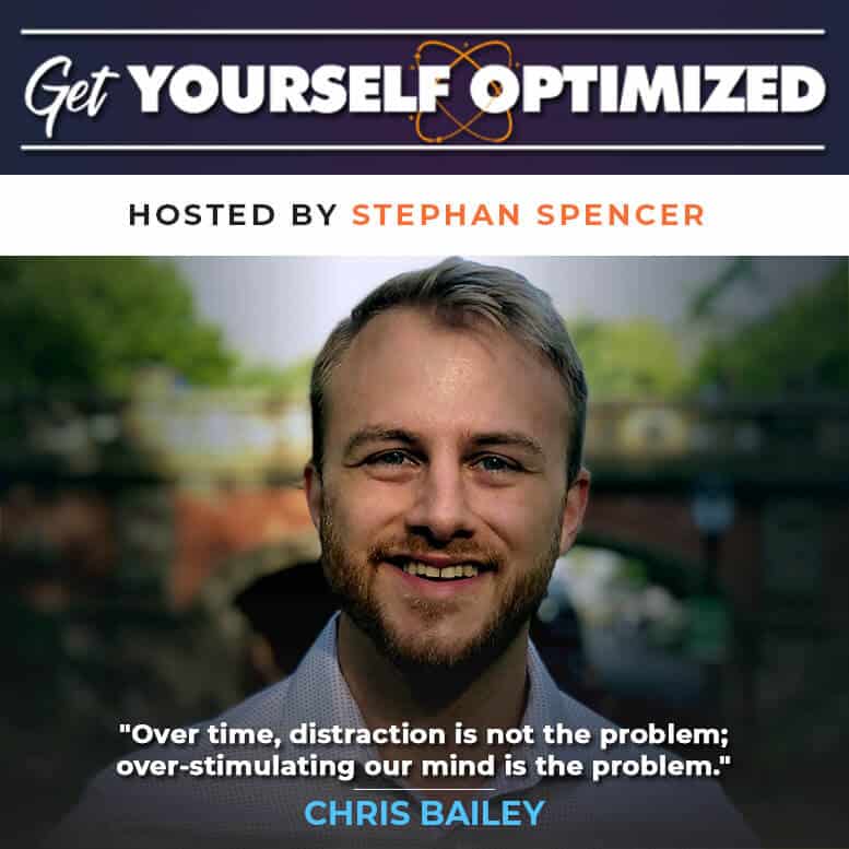 Productivity Versus Distraction with Chris Bailey