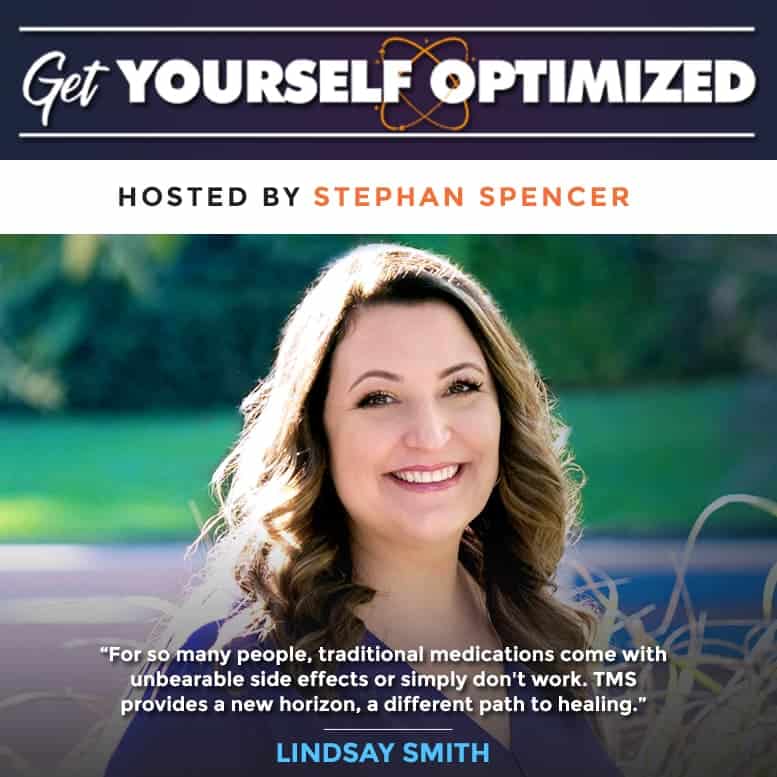 TMS and Brain Healing with Lindsay Smith - Get Yourself Optimized
